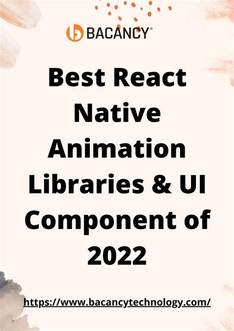 Best React Native Animation Libraries And Ui Component Of 2022 By Bacancy