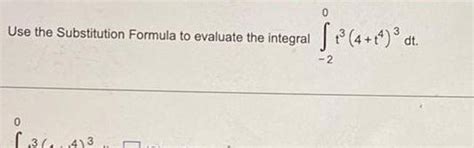 [ANSWERED] Use the Substitution Formula to evaluate the integral 3 413 ...
