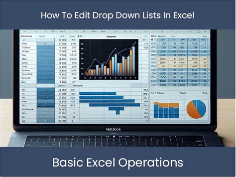 Excel Tutorial How To Edit Drop Down Lists In Excel Excel