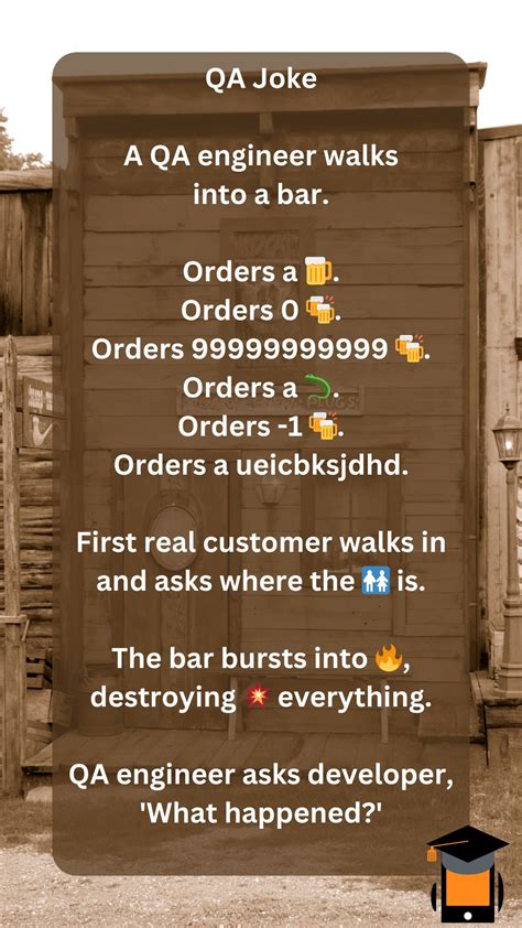 Qa Joke A Qa Engineer Walks Into A Bar Orders A 🍺 Orders 0 🍻 Orders