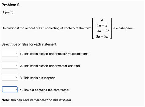 Solved Problem 2 1 Point Determine If The Subset Of R4