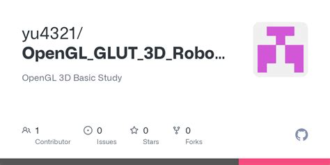Github Yu Opengl Glut D Robotarm Example Opengl D Basic Study