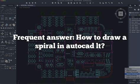 Frequent Answer How To Draw A Spiral In Autocad Lt