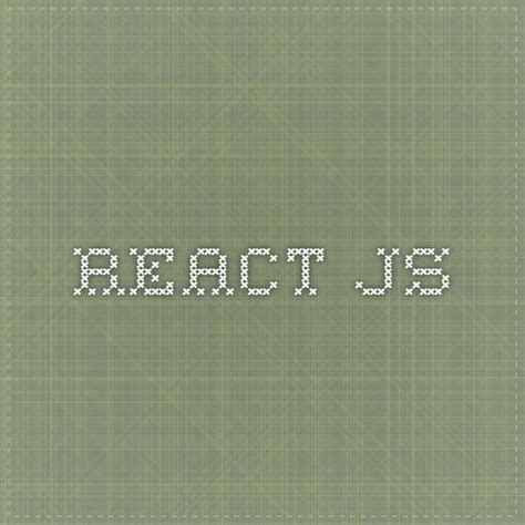 A Javascript Library For Building User Interfaces React User