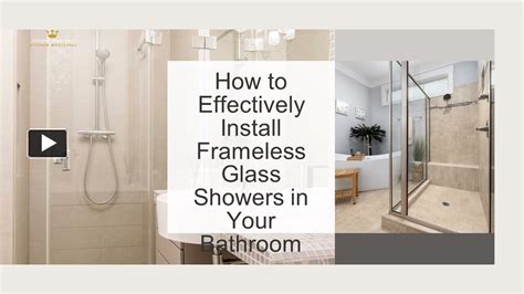 Ppt How To Effectively Install Frameless Glass Showers In Your Bathroom Powerpoint