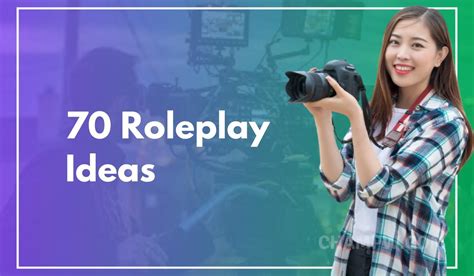 70 Roleplay Ideas With Scenario Roles And Key Challenges