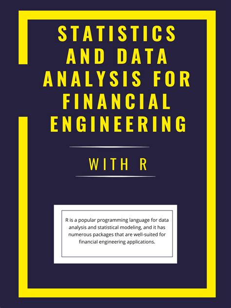 Statistics And Data Analysis For Financial Engineering