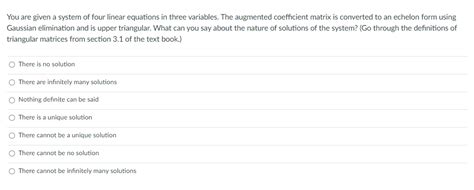 Solved You Are Given A System Of Four Linear Equations In