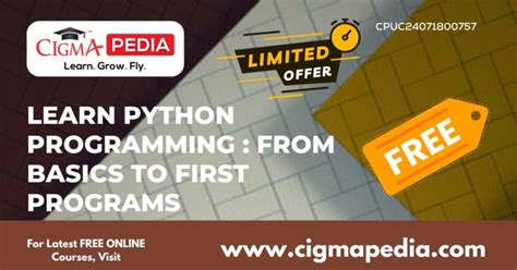 Learn Python Programming From Basics To First Programs Free Udemy Course Cigma Pedia