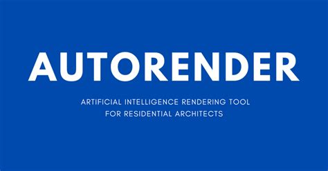 AUTORENDER AI