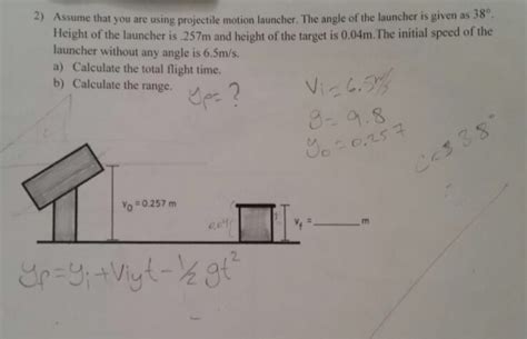 Solved Assume That You Are Using Projectile Motion Launcher Chegg