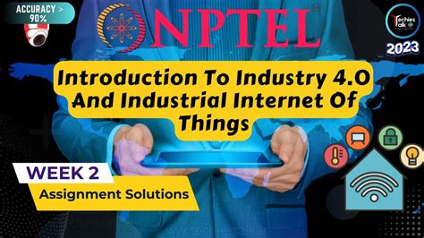 nptel introduction to industry 4 0 and industrial internet of thing