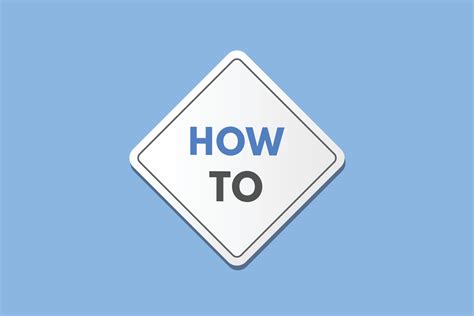 How To Text Button How To Sign Icon Label Sticker Web Buttons 23252347 Vector Art At Vecteezy