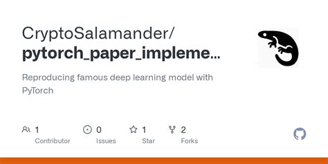 GitHub CryptoSalamander Pytorch Paper Implementation Reproducing Famous Deep Learning Model