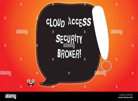 Handwriting Text Writing Cloud Access Security Broker Concept Meaning Safety Business Trading