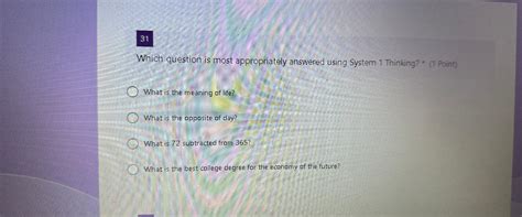 Solved 31which Question Is Most Appropriately Answered Using