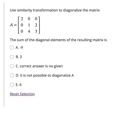 solved use similarity transformation to diagonalize the