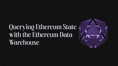 Querying Ethereum State With The Ethereum Data Warehouse Token Flow