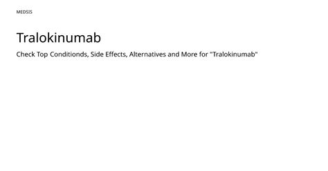 Tralokinumab Meds Is