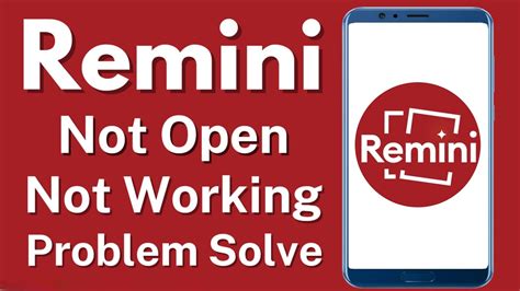 Remini App Not Opening Problem Solve Remini Not Working Problem