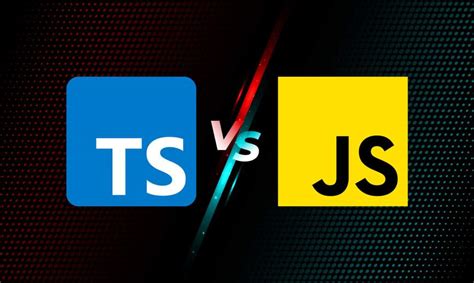 Typescript Vs Javascript ¿cuáles Son Las Diferencias