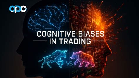 9 cognitive biases in trading and how to overcome them