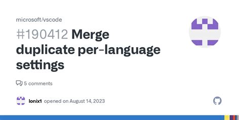 Merge Duplicate Per Language Settings Issue 190412 Microsoft Vscode GitHub