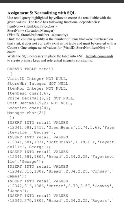 Solved Assignment 5 Normalizing With Sql Use Retail Query