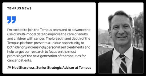 Tempus Announces Dr Ned Sharpless As A Senior Strategic Advisor Tempus Lauren Silvis