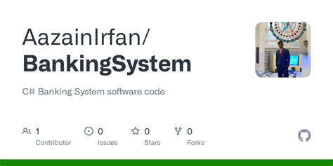 Github Aazainirfanbankingsystem C Banking System Software Code