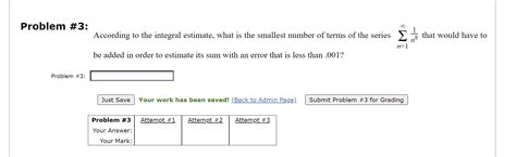 Solved Problem According To The Integral Estimate What Chegg