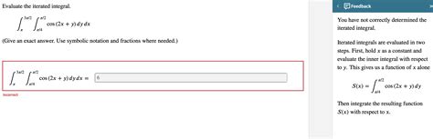 Solved Evaluate The Iterated Integral