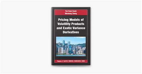 ‎pricing Models Of Volatility Products And Exotic Variance Derivatives