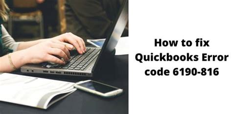 Step By Step Instructions To Fix Quickbooks Error Code