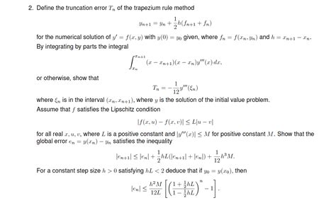 Solved Define the truncation error Tn of ﻿the trapezium rule | Chegg.com