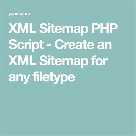 Xml Sitemap Php Script Script Php Wordpress Seo