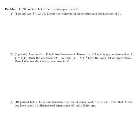 solved problem 7 20 points let v be a vector space over