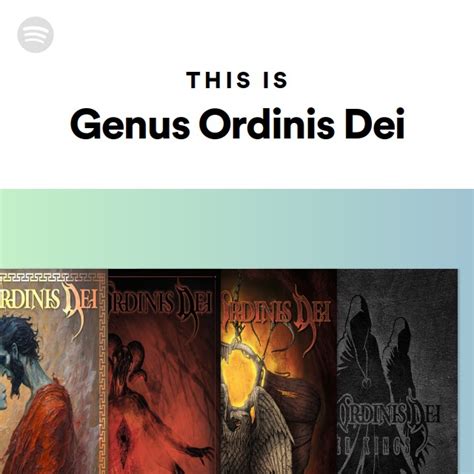 This Is Genus Ordinis Dei - playlist by Spotify | Spotify