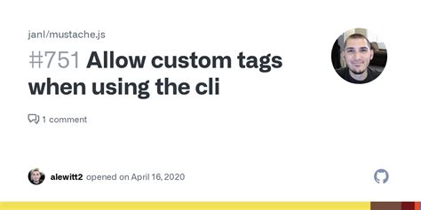 allow custom tags when using the cli · issue 751 · janl mustache js