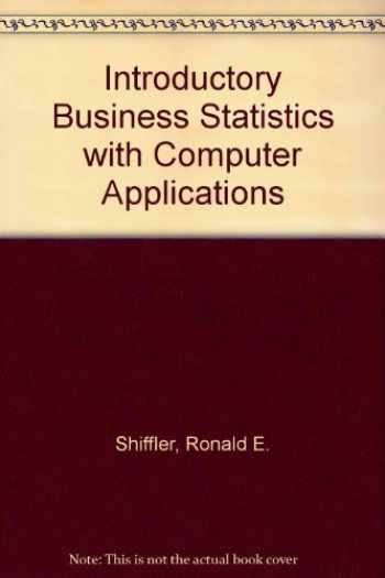 introductory business statistics with computer 9780534209469 booksrun