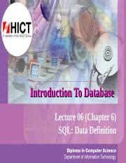 Lecture 06 SQL DDL Ppt Introduction To Database Lecture 06 Chapter 6 SQL Data Definition