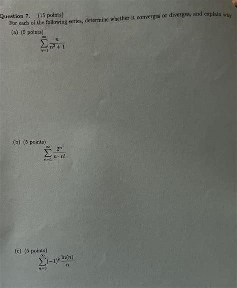 Solved Question 7 15 Points For Each Of The Following