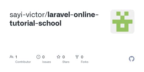 GitHub Sayi Victor Laravel Online Tutorial School