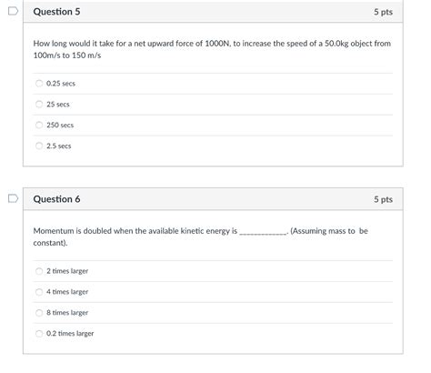 Solved Question 1 4 Pts In A Collision An Object Experience