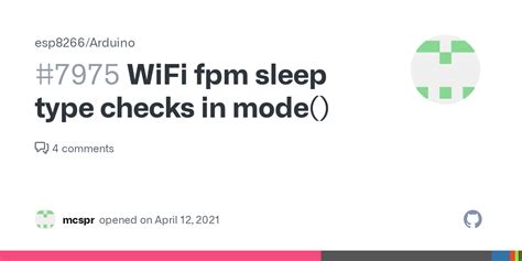 Wifi Fpm Sleep Type Checks In Mode · Issue 7975 · Esp8266arduino