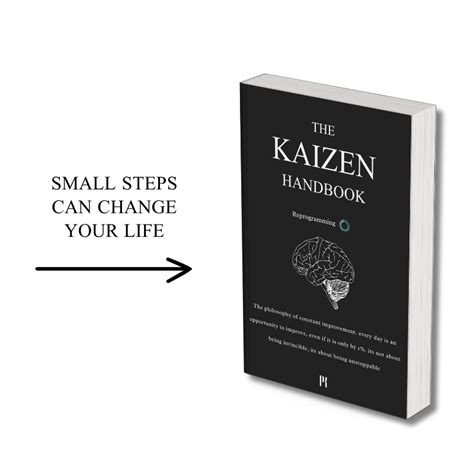 The Kaizen Handbook Transforming Your Life With Small Actionable Steps E Book