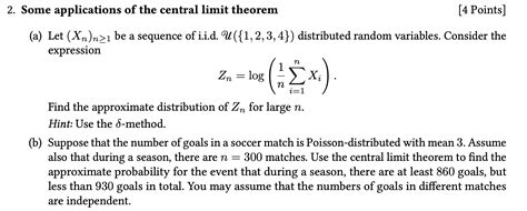 Solved Some Applications Of The Central Limit Theorem Chegg