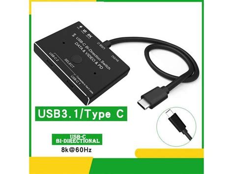 New 1x2 2x1 Usb C Kvm Two Way Switch Usb 3 1 Splitter Data Video Switcher 8k 30hz Pd 100w For