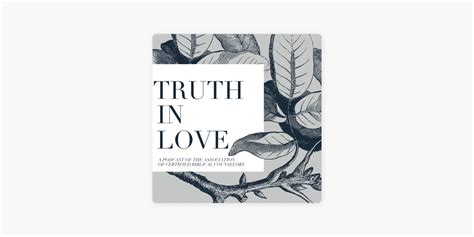 ‎truth In Love On Apple Podcasts