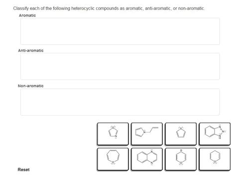 Solved Classify Each Of The Following Heterocyclic Compounds